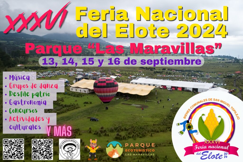 Feria Nacional del Elote San Miguel Topilejo 2024 - Ferias de México